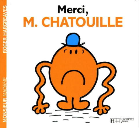Les Monsieur Madame M.Chatouille > Hachette